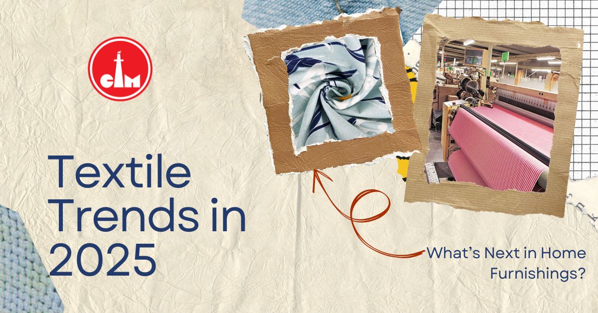 Textile Trends in 2025: What’s Next in Home Furnishings? | CTM Textile ...